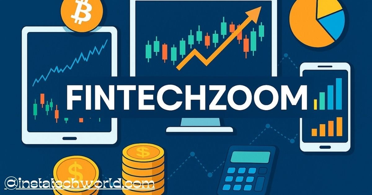 The Ultimate Guide to FintechZoom: Tools, Features, and Market Impact